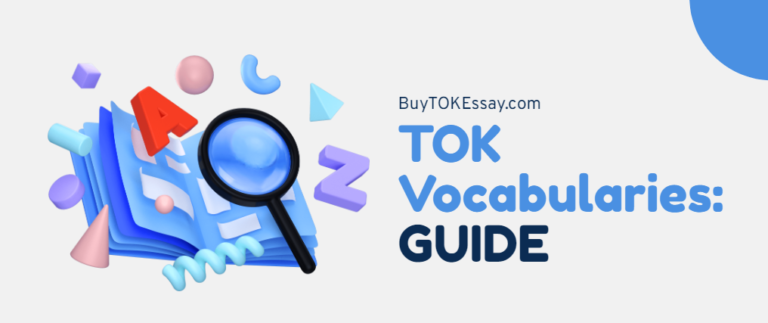 TOK Vocabulary | Learn All TOK Definitions for IB Success