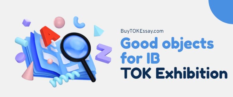 TOK Exhibition: Object Choice Essentials