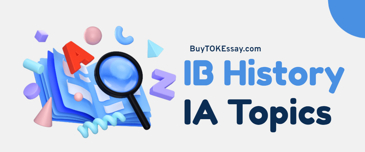 IB History IA Topics and Research Questions | Complete Guide