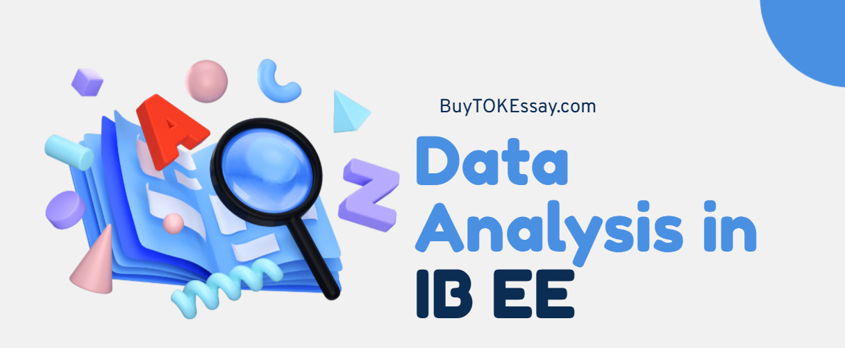 Data Analysis in IB Extended Essays | IB EE Data Methods